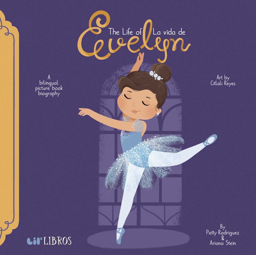 The Life of / La vida de Evelyn (Bilingual: English/Spanish) | Book by ...