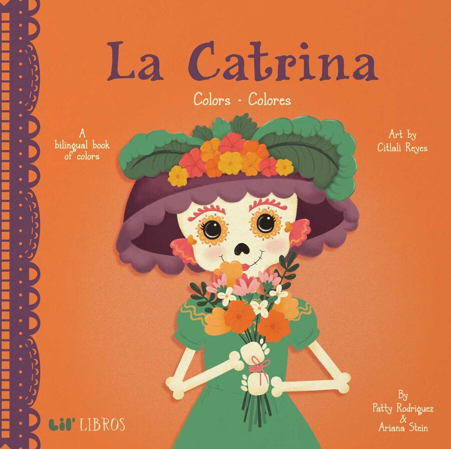 La Catrina: Colors / Colores (Bilingual: English/Spanish) | Book by ...