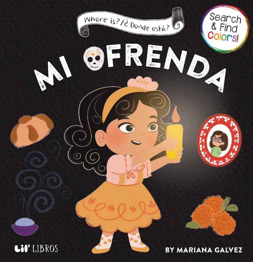 Where is? /¿Dónde está? Mi Ofrenda (Bilingual: English/Spanish) | Book ...
