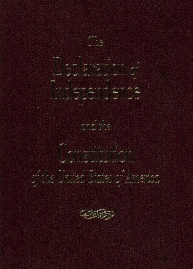 The Declaration of Independence and the Constitution of the United ...