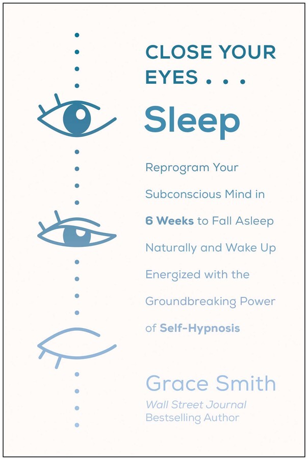 Close Your Eyes, Sleep | Book by Grace Smith | Official Publisher Page ...