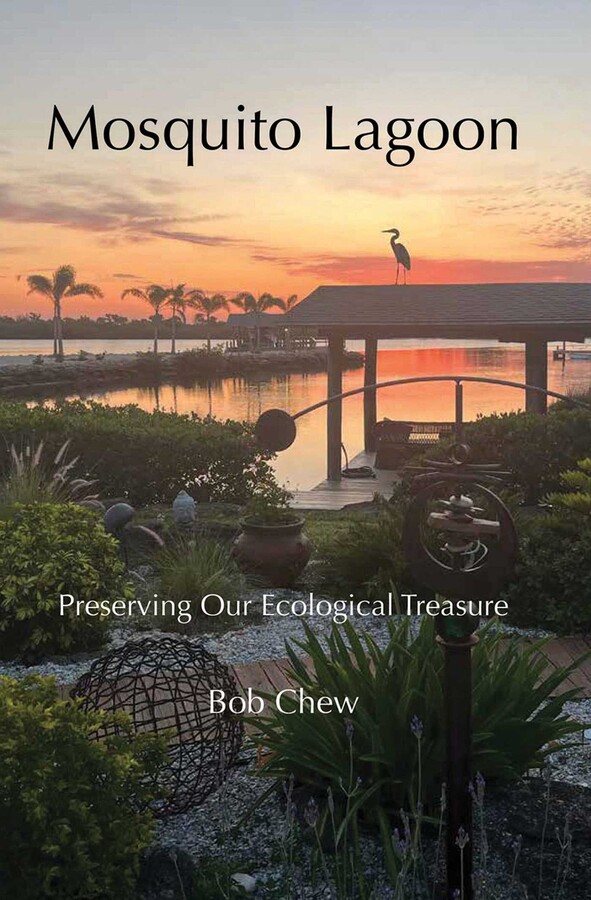 Mosquito Lagoon | Book by Bob Chew | Official Publisher Page | Simon ...