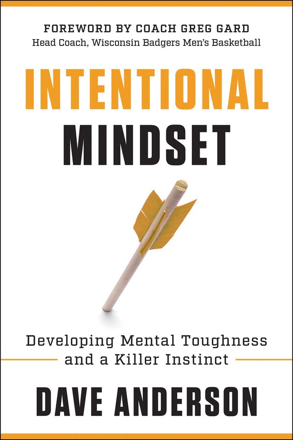 Intentional Mindset eBook by Dave Anderson, Greg Gard | Official ...