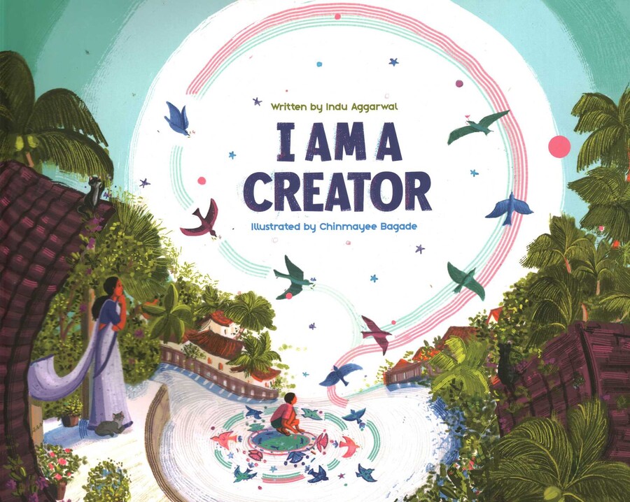 I am a Creator | Book by Indu Aggarwal, Chimnayee Bagade | Official ...