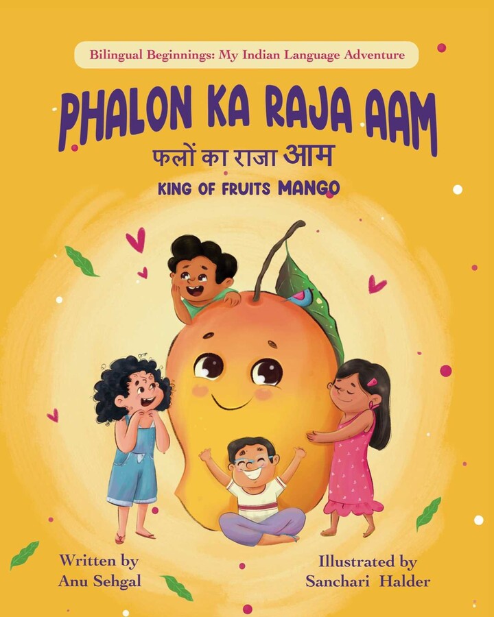 Phalon Ka Raja AAM | Book by Anu Sehgal, Sanchari Halder | Official ...
