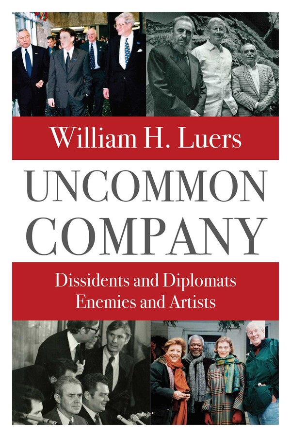 Uncommon Company | Book by William H. Luers | Official Publisher Page ...