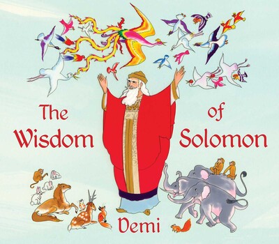 The Wisdom of Solomon | Book by Demi | Official Publisher Page | Simon ...