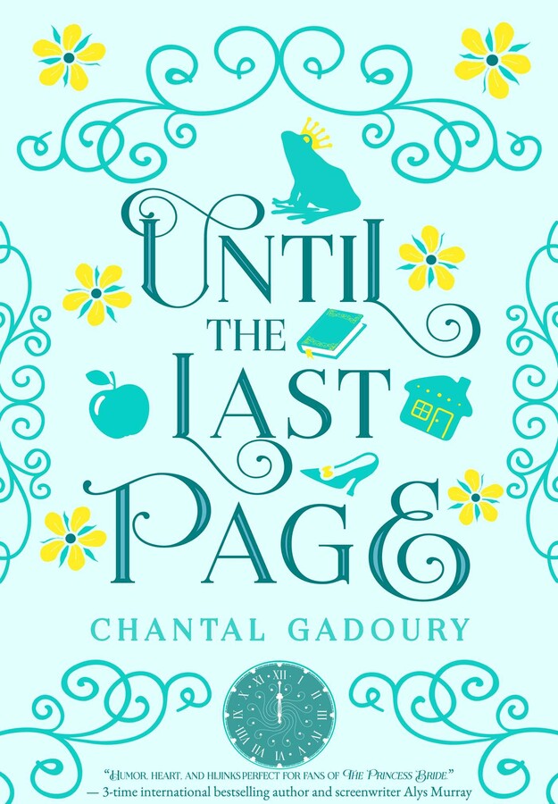 Until the Last Page | Book by Chantal Gadoury | Official Publisher Page ...
