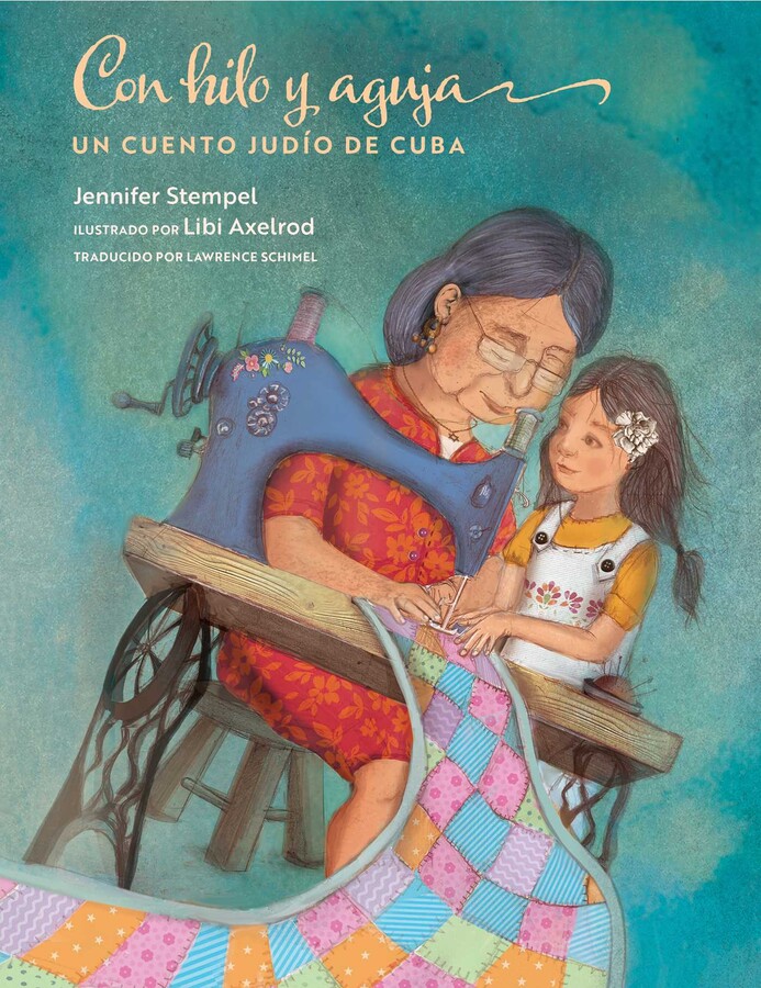 Con hilo y aguja | Book by Jennifer Stempel, Libi Axelrod, Lawrence ...