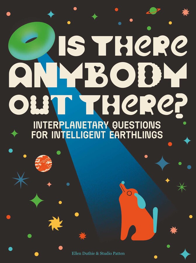 Is There Anybody Out There? | Book by Ellen Duthie | Official Publisher ...