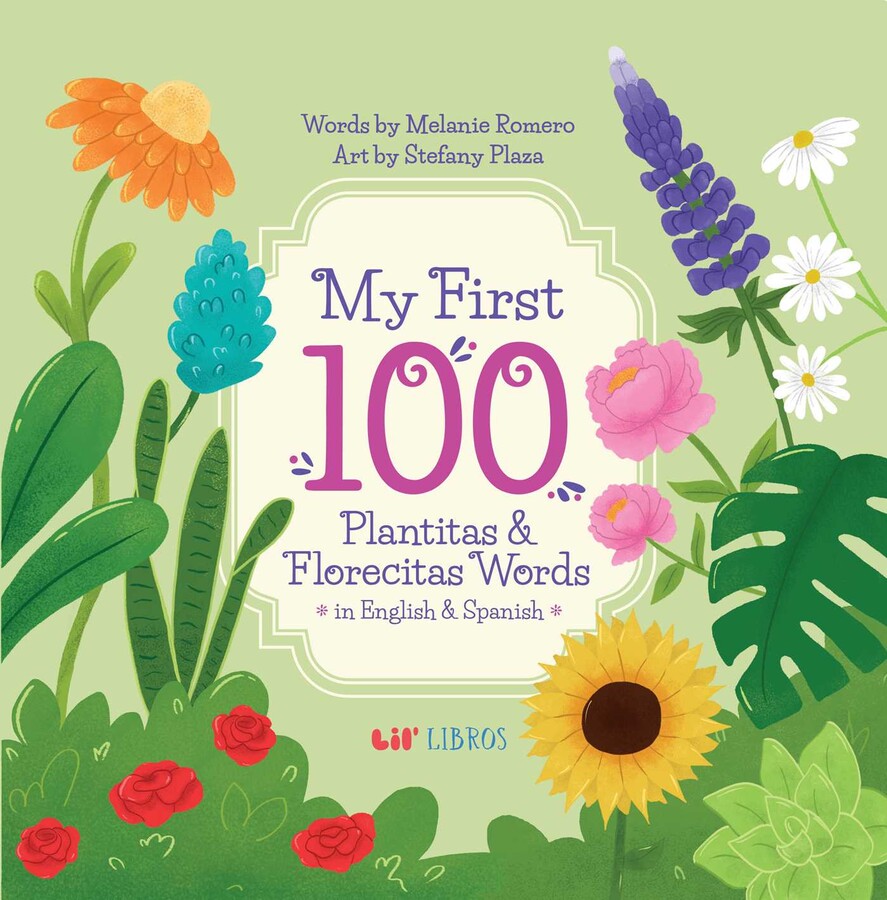 My First 100 Plantitas & Florecitas Words in English & Spanish | Book ...