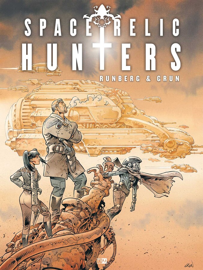 Space Relic Hunters | Book by Sylvain Runberg, Ludovic “Grun” Dubois ...