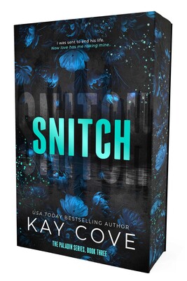 Snitch | Book by Kay Cove | Official Publisher Page | Simon & Schuster