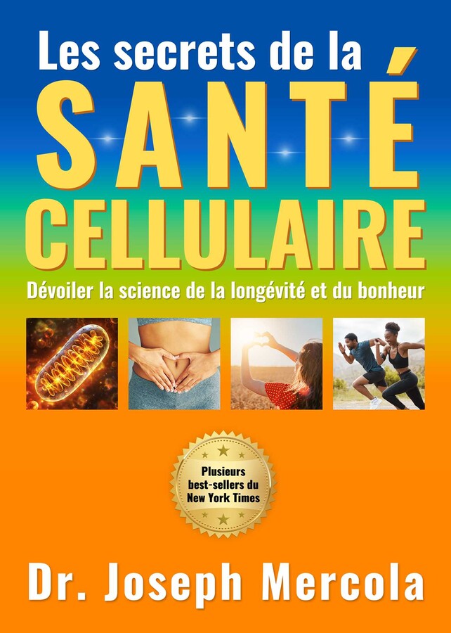 Le secret de la santé cellulaire eBook by Dr. Mercola | Official ...