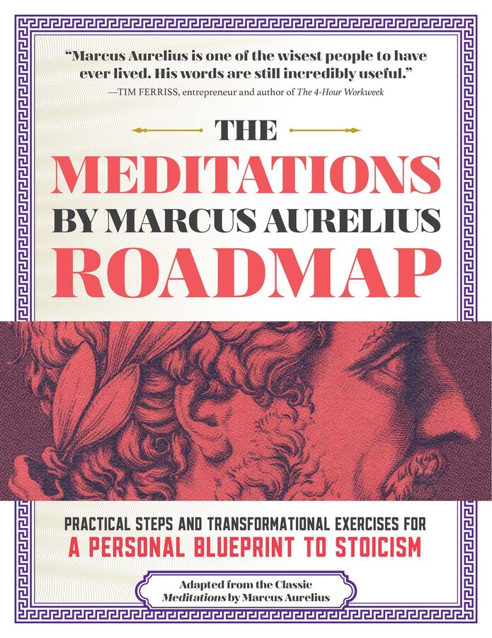 The Meditations by Marcus Aurelius Roadmap | Book by Marcus Aurelius ...