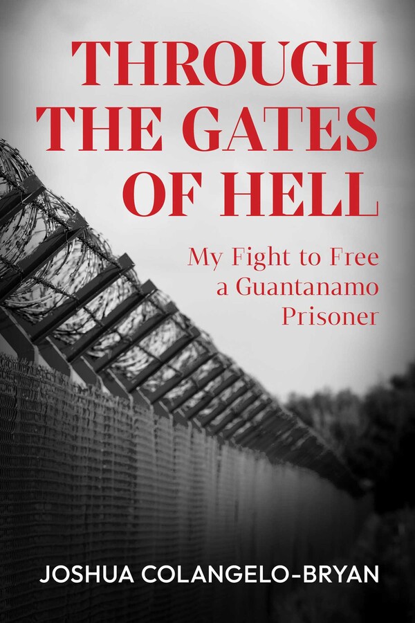 Through the Gates of Hell | Book by Joshua Colangelo-Bryan | Official ...