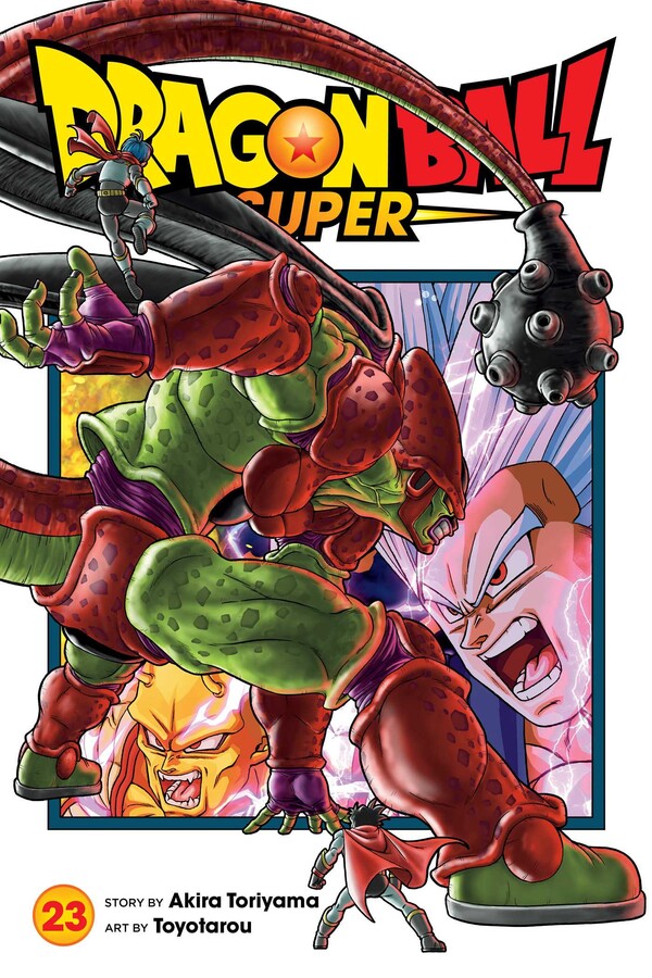 Dragon Ball Super, Vol. 23 | Book by Akira Toriyama, Toyotarou | Official Publisher Page | Simon ...