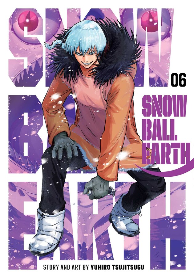 Snowball Earth, Vol. 6 | Book by Yuhiro Tsujitsugu | Official Publisher ...