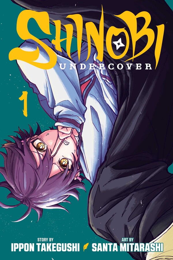 Shinobi Undercover, Vol. 1 | Book by Ippon Takegushi, Santa Mitarashi ...