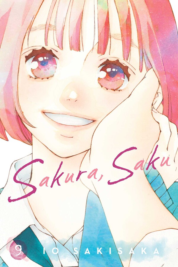 Sakura, Saku, Vol. 9 | Book by Io Sakisaka | Official Publisher Page | Simon & Schuster
