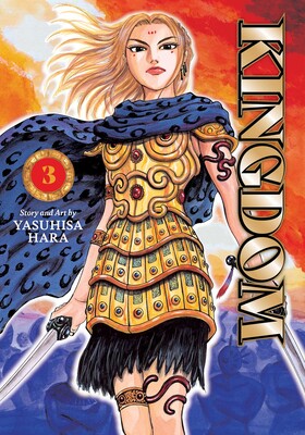 Kingdom, Vol. 3 | Book by Yasuhisa Hara | Official Publisher Page | Simon & Schuster