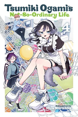 Tsumiki Ogami's Not-So-Ordinary Life, Vol. 4 | Book by Miyu Morishita ...