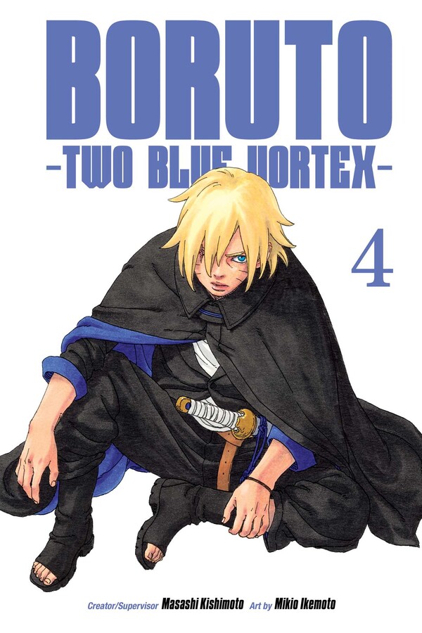 Boruto: Two Blue Vortex, Vol. 4 | Book by Masashi Kishimoto, Mikio ...