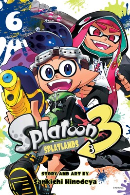 Splatoon 3: Splatlands, Vol. 6 | Book by Sankichi Hinodeya | Official ...
