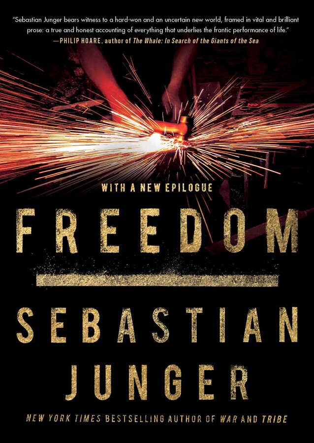 Freedom eBook by Sebastian Junger | Official Publisher Page | Simon ...