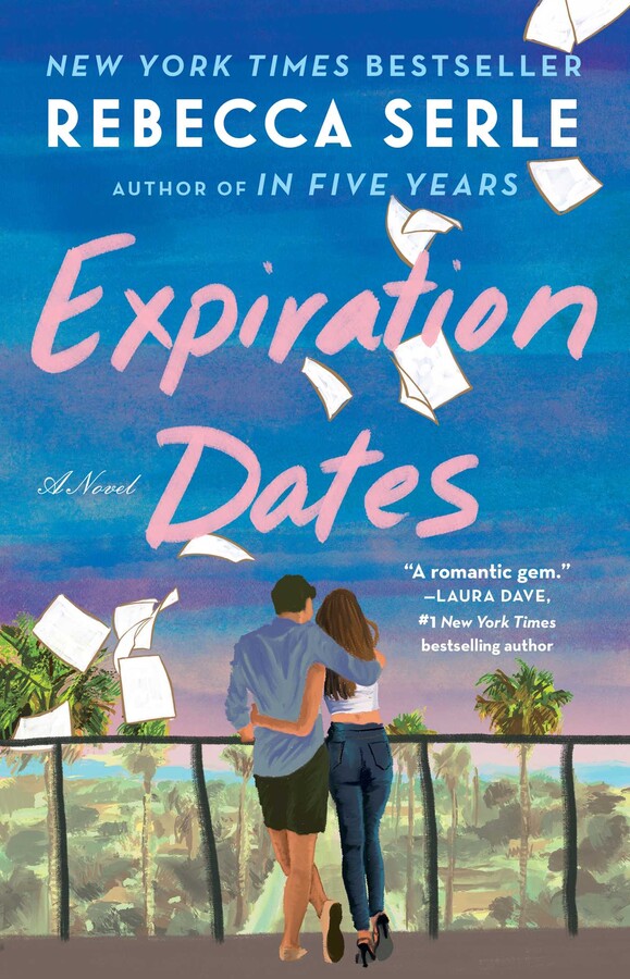 Expiration Dates | Book by Rebecca Serle | Official Publisher Page ...