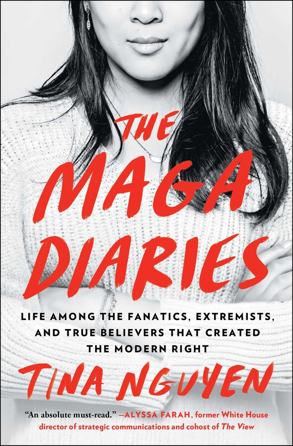 The MAGA Diaries | Book by Tina Nguyen | Official Publisher Page ...