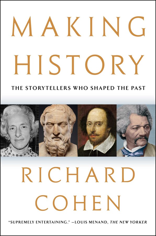 Making History | Book by Richard Cohen | Official Publisher Page ...