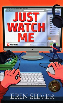 Just Watch Me! | Book by Erin Silver | Official Publisher Page | Simon ...