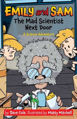 The Mad Scientist Next Door eBook by David Cole, Matty Mitchell ...