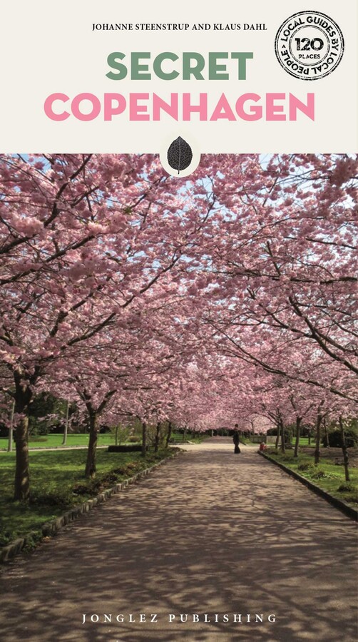 Secret Copenhagen | Book by Johanne Steenstrup, Klaus Dahl | Official ...