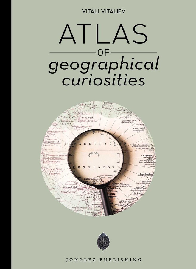 Atlas de curiosidades geográficas | Book by Vitali Vitaliev | Official ...