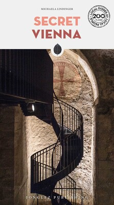 Secret Vienna | Book by Michaela Lindinger | Official Publisher Page ...