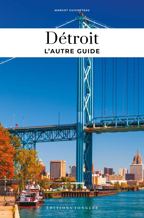 Détroit - L'autre guide | Book by Margot Guicheteau | Official ...