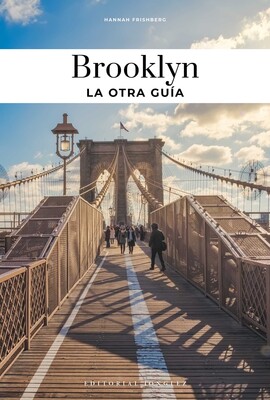 Brooklyn - La otra guía | Book by Hannah Frishberg | Official Publisher ...