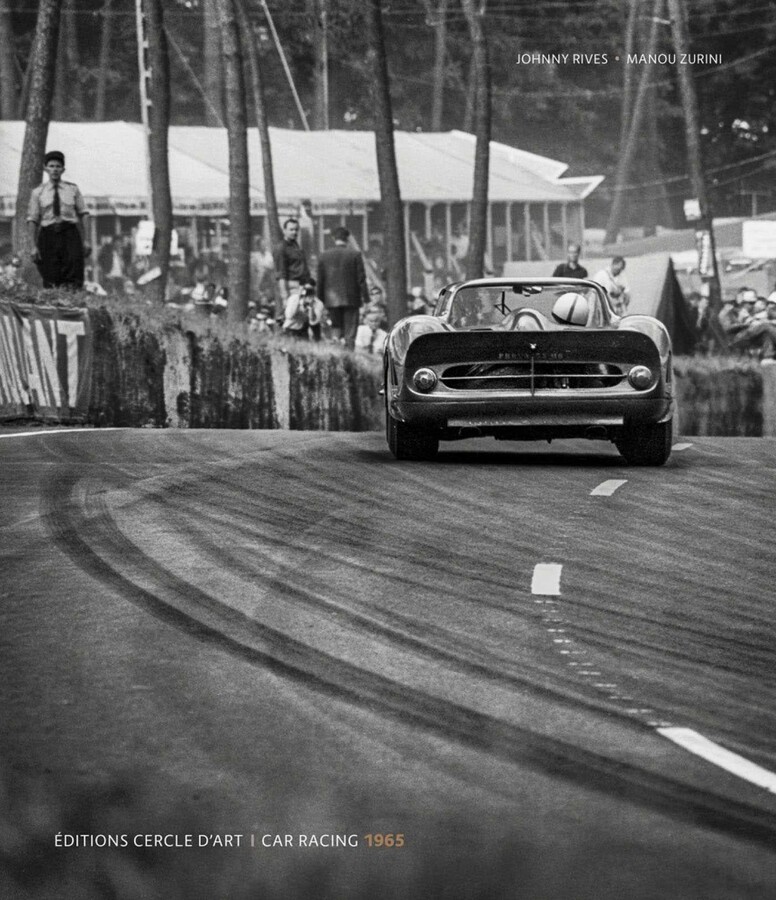 Car Racing 1965 | Book by Johnny Rives, Manou Zurini | Official ...