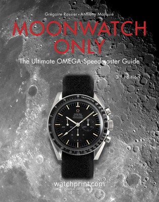 Moonwatch Only | Book by Grégoire Rossier, Anthony Marquié | Official ...