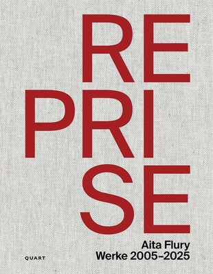 Reprise – Aita Flury | Book by Aita Flury, Roger Boltshauser, Axel Fickert, Jonathan Sergison ...