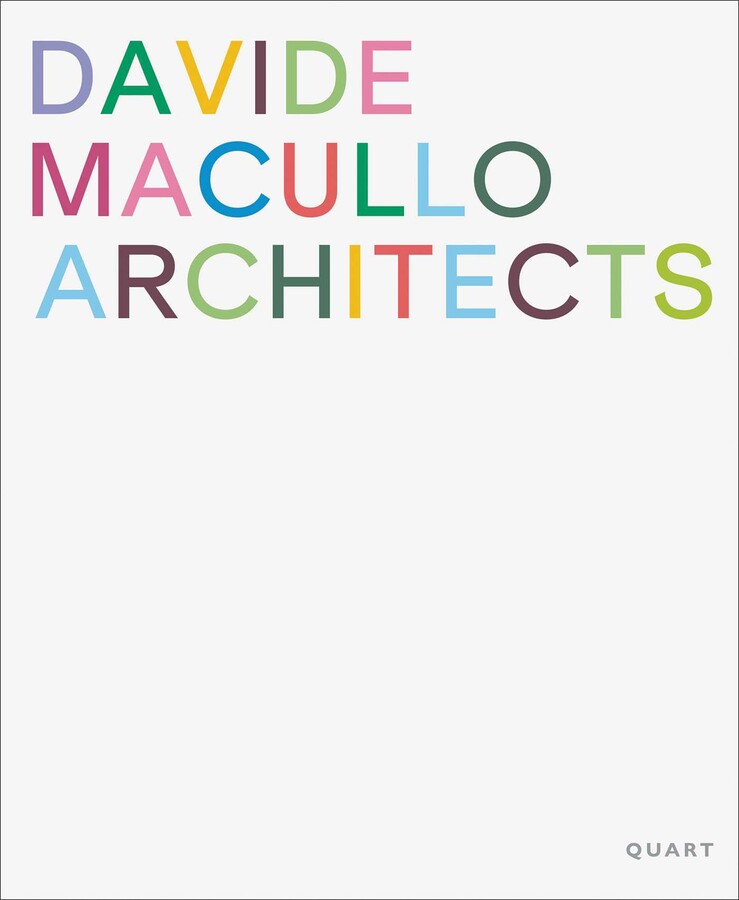 Davide Macullo Architects | Book by Davide Macullo | Official Publisher ...