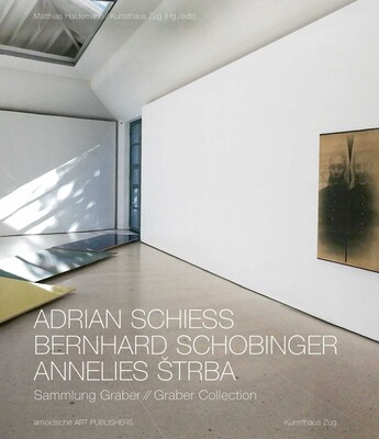 Adrian Schiess - Bernhard Schobinger - Annelies Strba | Book by ...