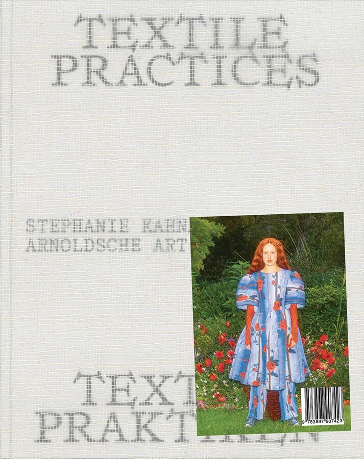 Textile Practices – A Women's Realm | Book by Stephanie Kahnau ...