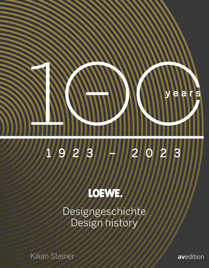 Loewe. 100 Years Design History | Book by Kilian Steiner, Loewe ...