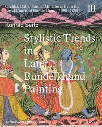 Orchha, Datia, Panna: Miniatures from the Royal Courts of Bundelkhand ...