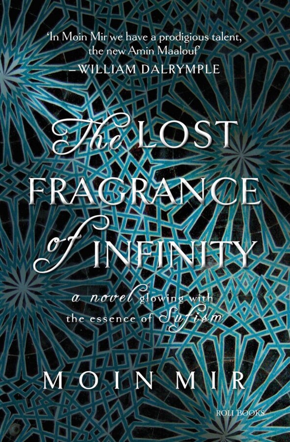 The Lost Fragrance of Infinity | Book by Moin Mir | Official Publisher ...