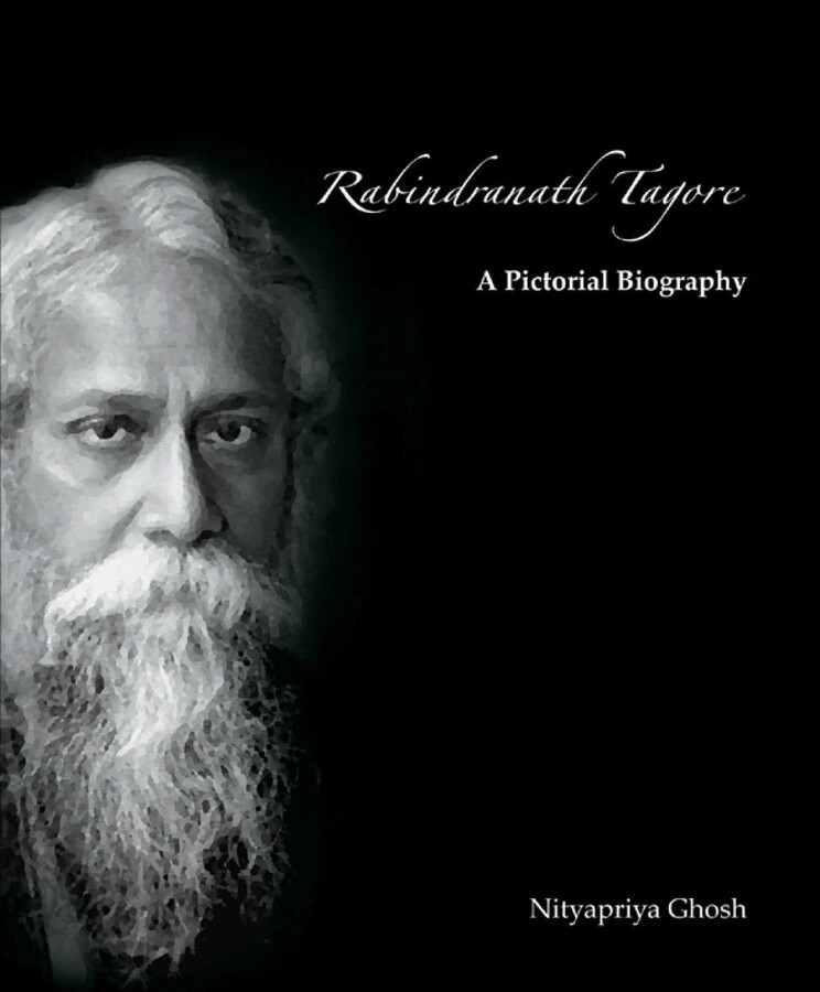 Rabindranath Tagore | Book by Nityapriya Ghosh | Official Publisher ...