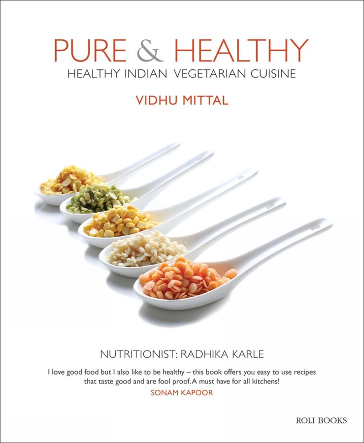 Pure & Healthy | Book by Vidhu Mittal, Radhika Karle | Official ...